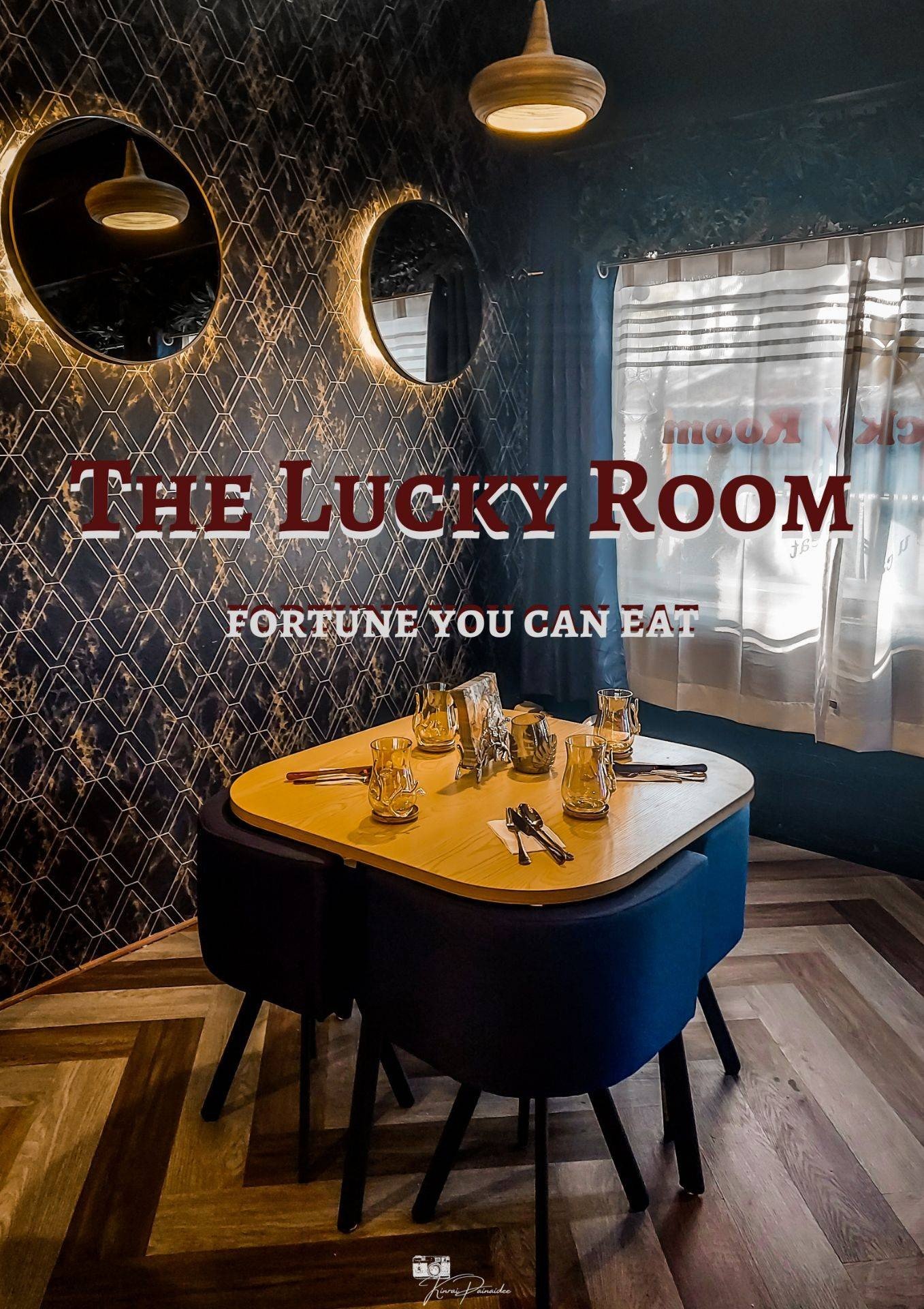 รีวิว The Lucky Room - ร้านอาหารกึ่งบาร์แห่งใหม่ย่านลาดพร้าว