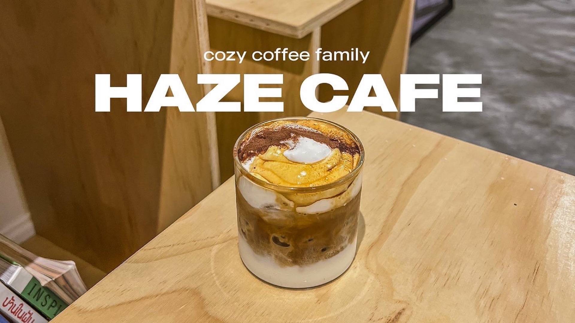 [รีวิว] ร้าน HAZE CAFE | เมนูแนะนำ รูปภาพ ราคา