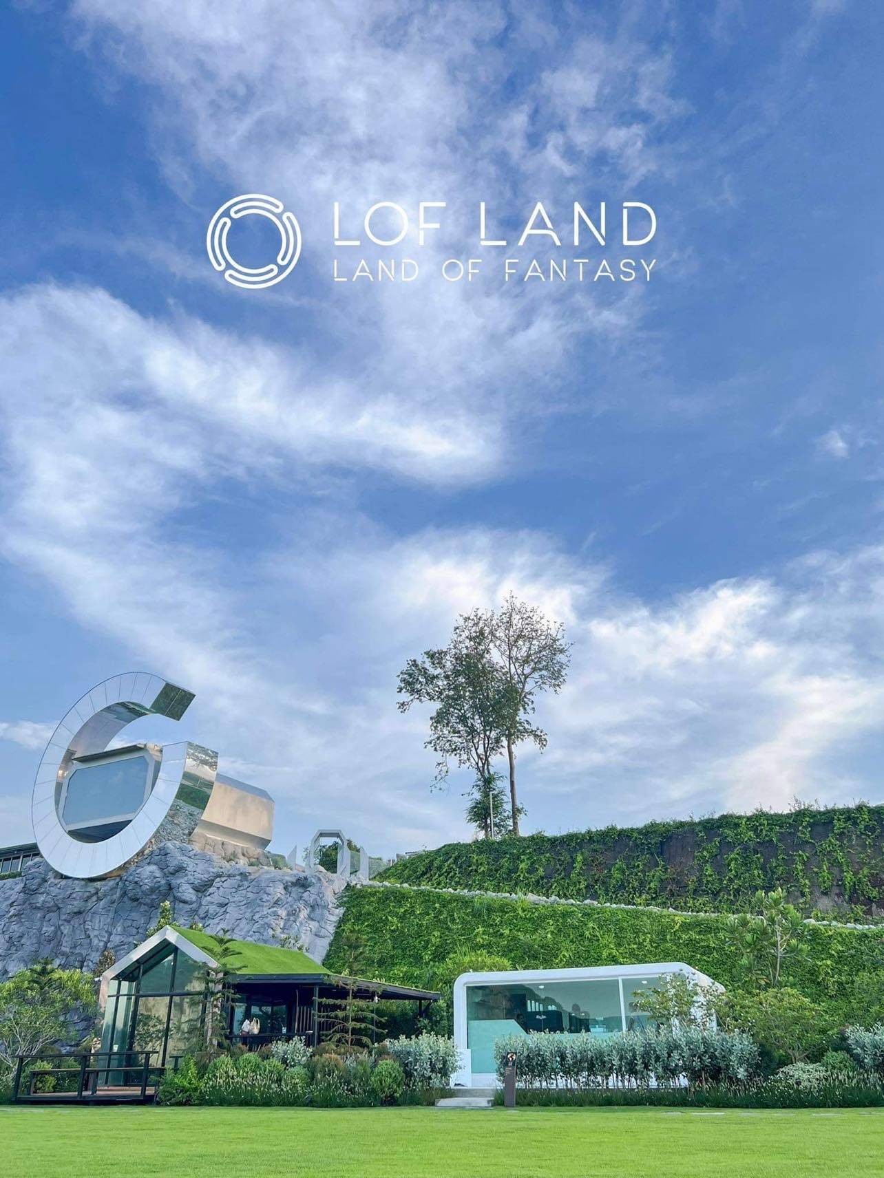LOF LAND - รีวิวสถานที่ท่องเที่ยว
