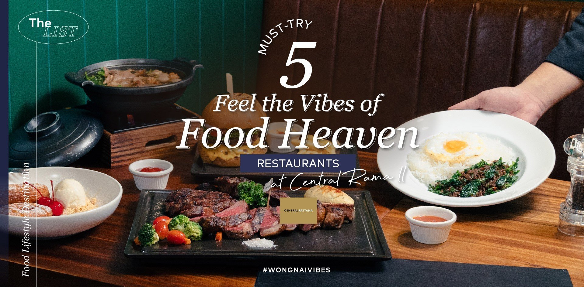 5 Must Try Restaurant Feel the Vibes of Food Heaven at Central Rama II ...