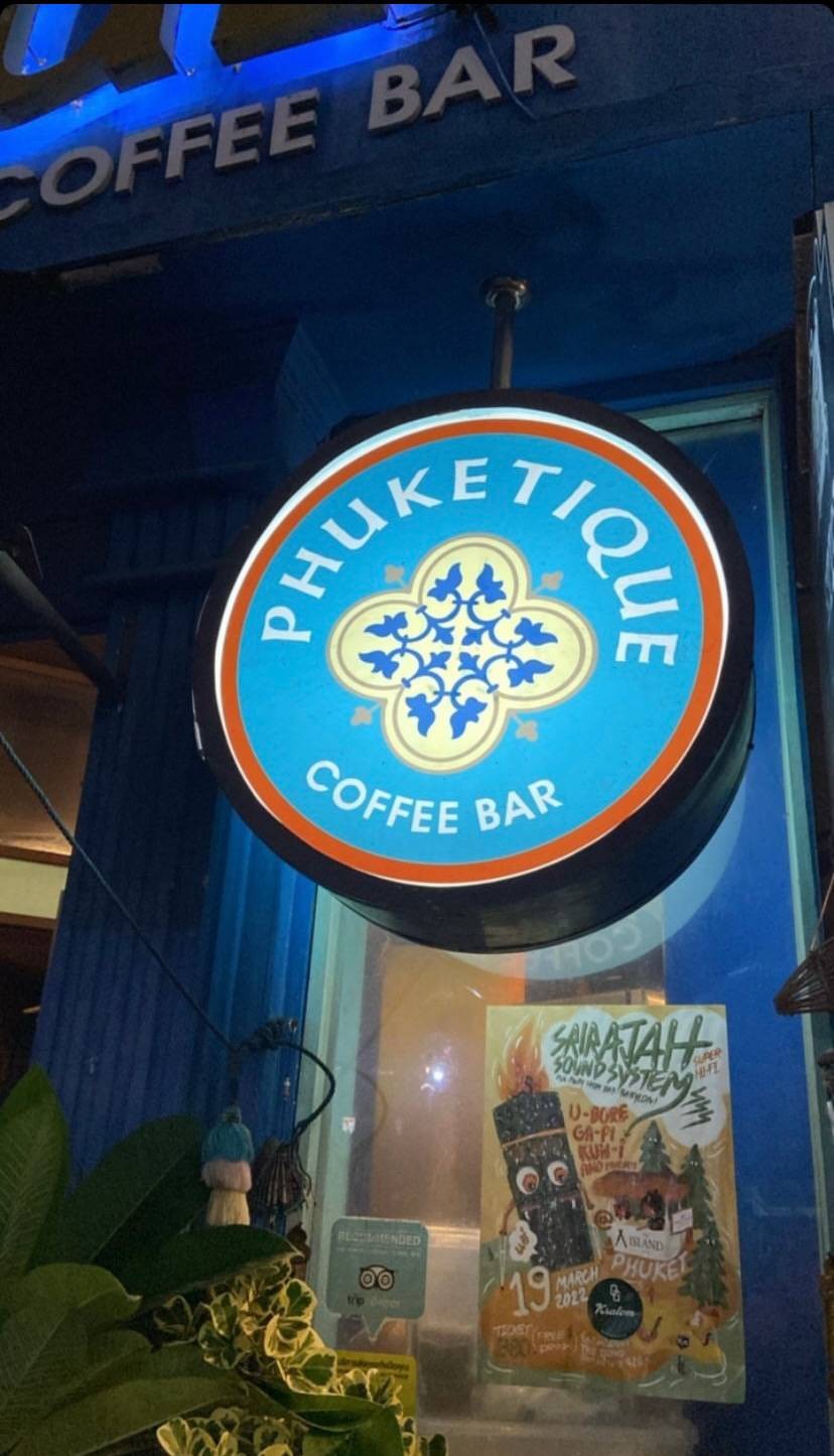 รูป Phuketique Coffee Bar