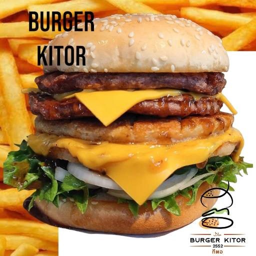 ร้าน Burger Kitor เบอร์เกอร์กีตอ (ฮาลาล) | รีวิวร้านอาหาร