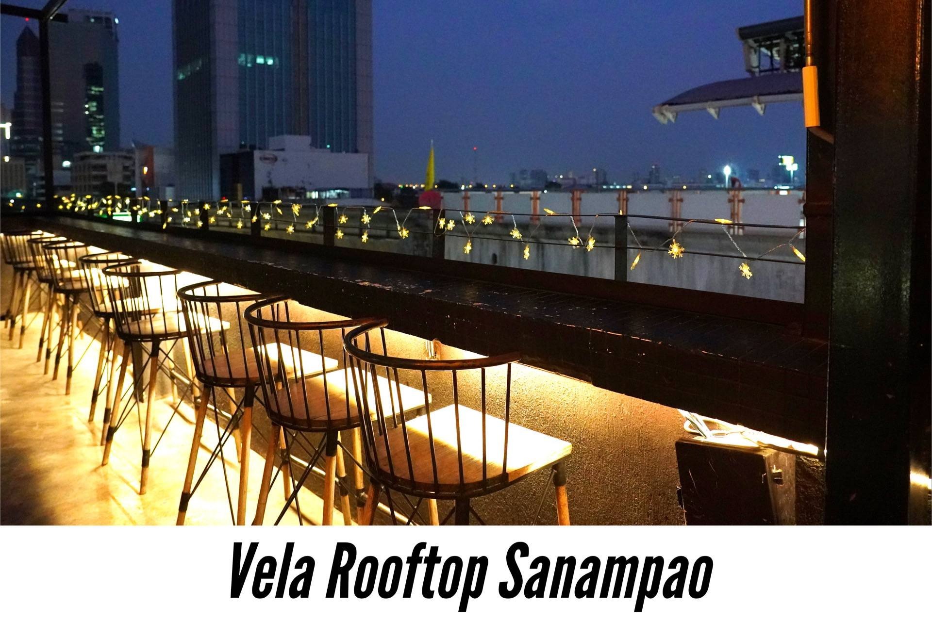 รีวิว Vela Rooftop Sanampao - 👍 ร้านอาหารรูฟท็อปในบรรยากาศสุดชิล - Wongnai