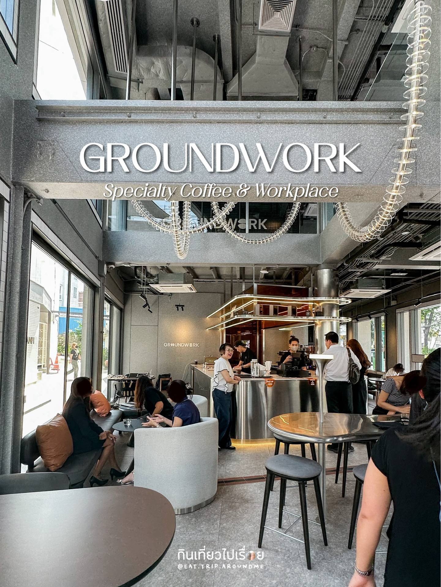 รีวิว GROUNDWORK Specialty Coffee & Workplace Ratchawat - GroundWork คาเฟ่เปิดใหม่สี่แยกราชวัตร