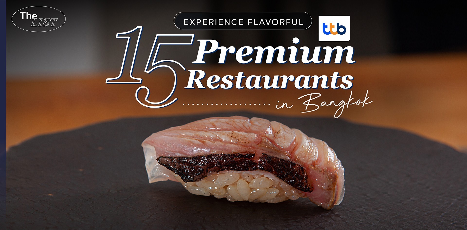 Experience flavorful 15 premium restaurants in Bangkok