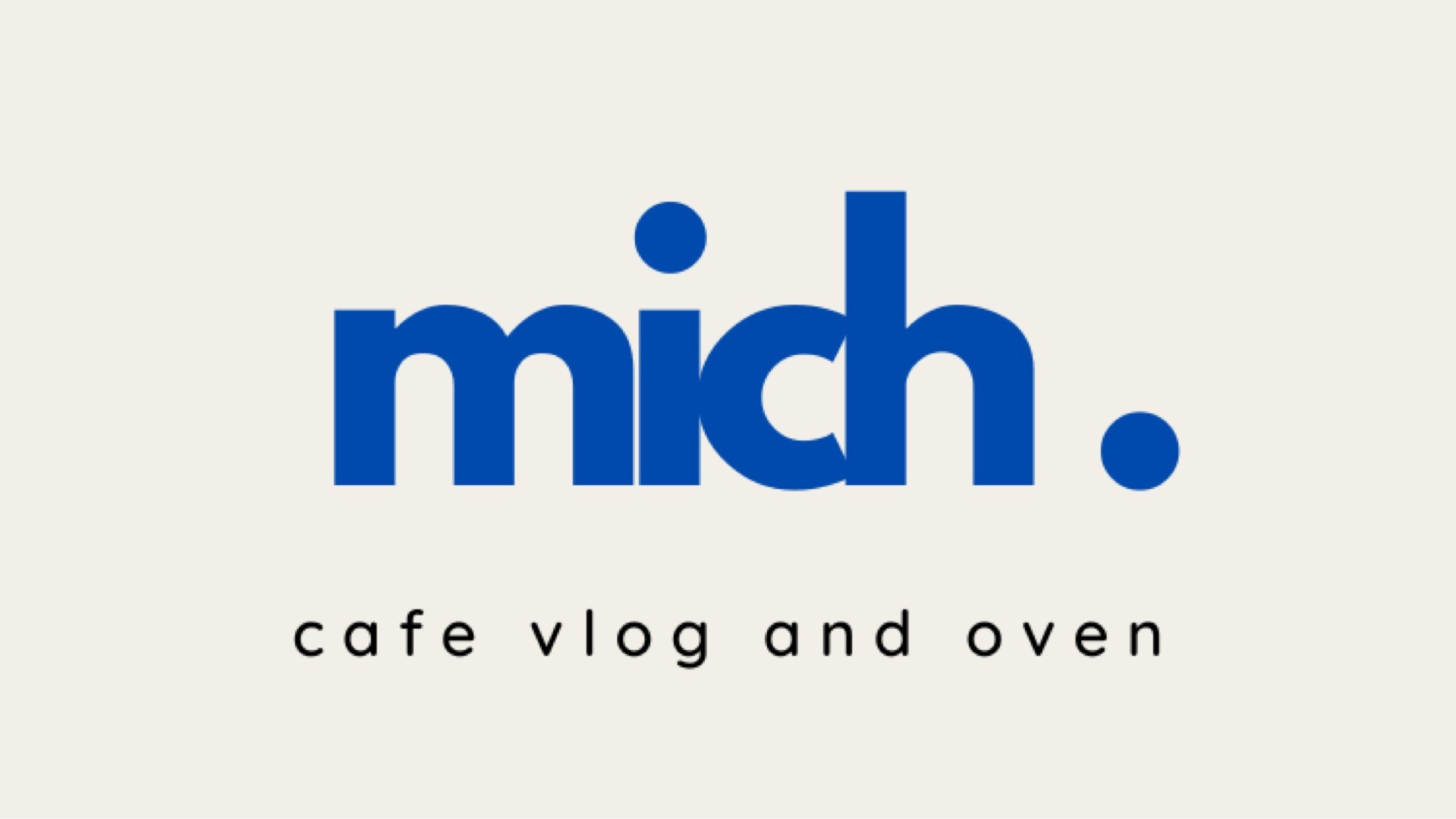mich. vlog cafe and oven กาแฟ ของหวาน ขนมไข่ไส้เนย น้ำหวาน - สั่งอาหารเ ...