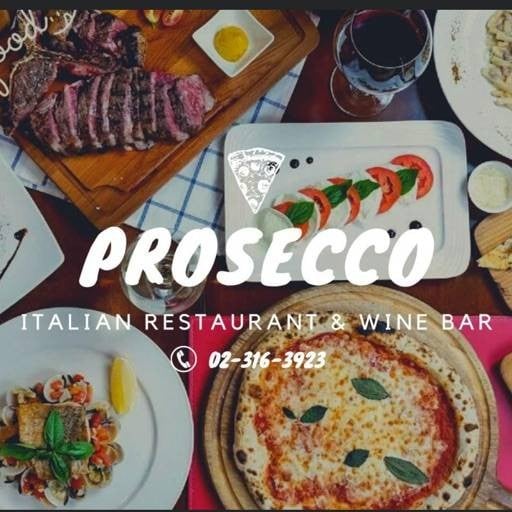 รีวิว Prosecco Italian Restaurant & Wine Bar (โปรเซกโก) - รสชาติธรรดา ...