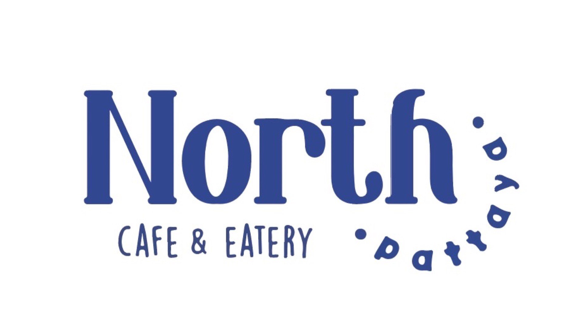 North Cafe & Eatery , Pattaya - สั่งอาหารเดลิเวอรี | Wongnai x LINE MAN