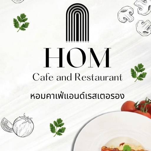 [รีวิว] ร้าน Hom cafe & Restaurant - | เมนูแนะนำ รูปภาพ ราคา