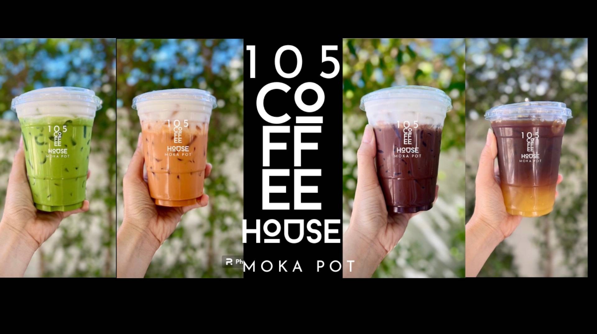 105 Coffee House Moka Pot - สั่งอาหารเดลิเวอรี | Wongnai x LINE MAN