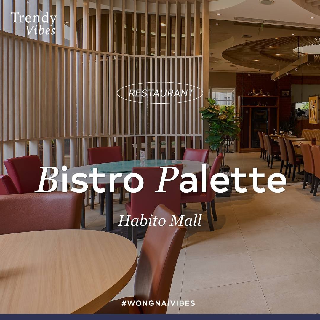 รีวิว Bistro Palette - Bistro Palette ร้านอาหารรสมือคุณพ่อที่เกิดจากที่ ...
