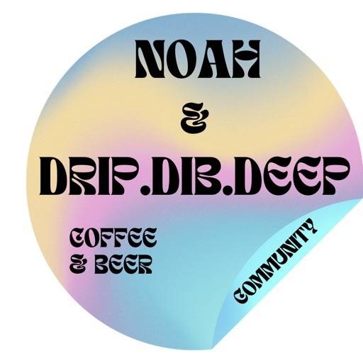 ร้าน Noah & Drip.Dib.Deep | รีวิวร้านอาหาร