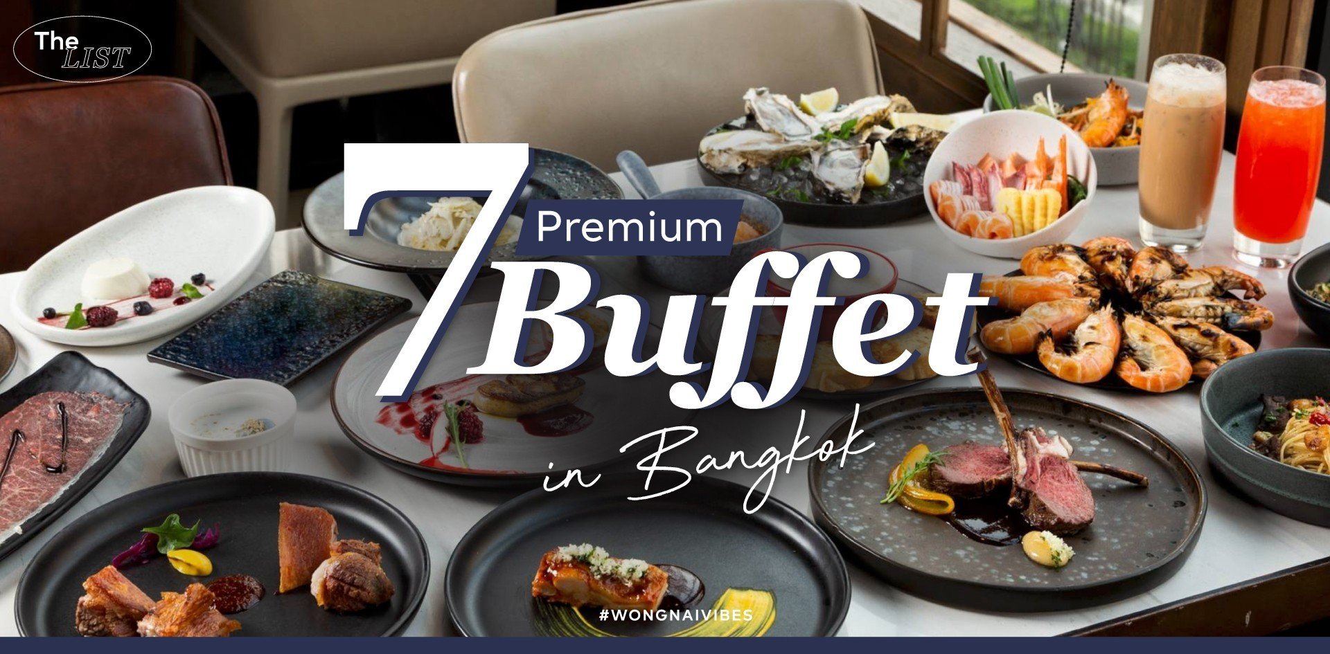 7 Premium Buffet in Bangkok
