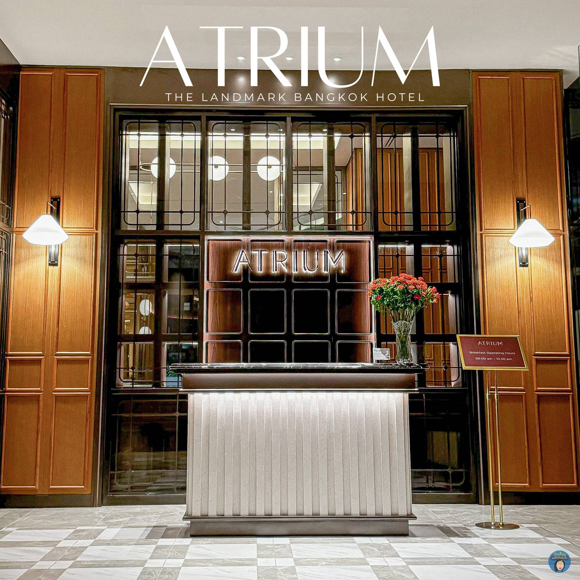 รีวิว Atrium The Landmark Bangkok - Atrium Landmark