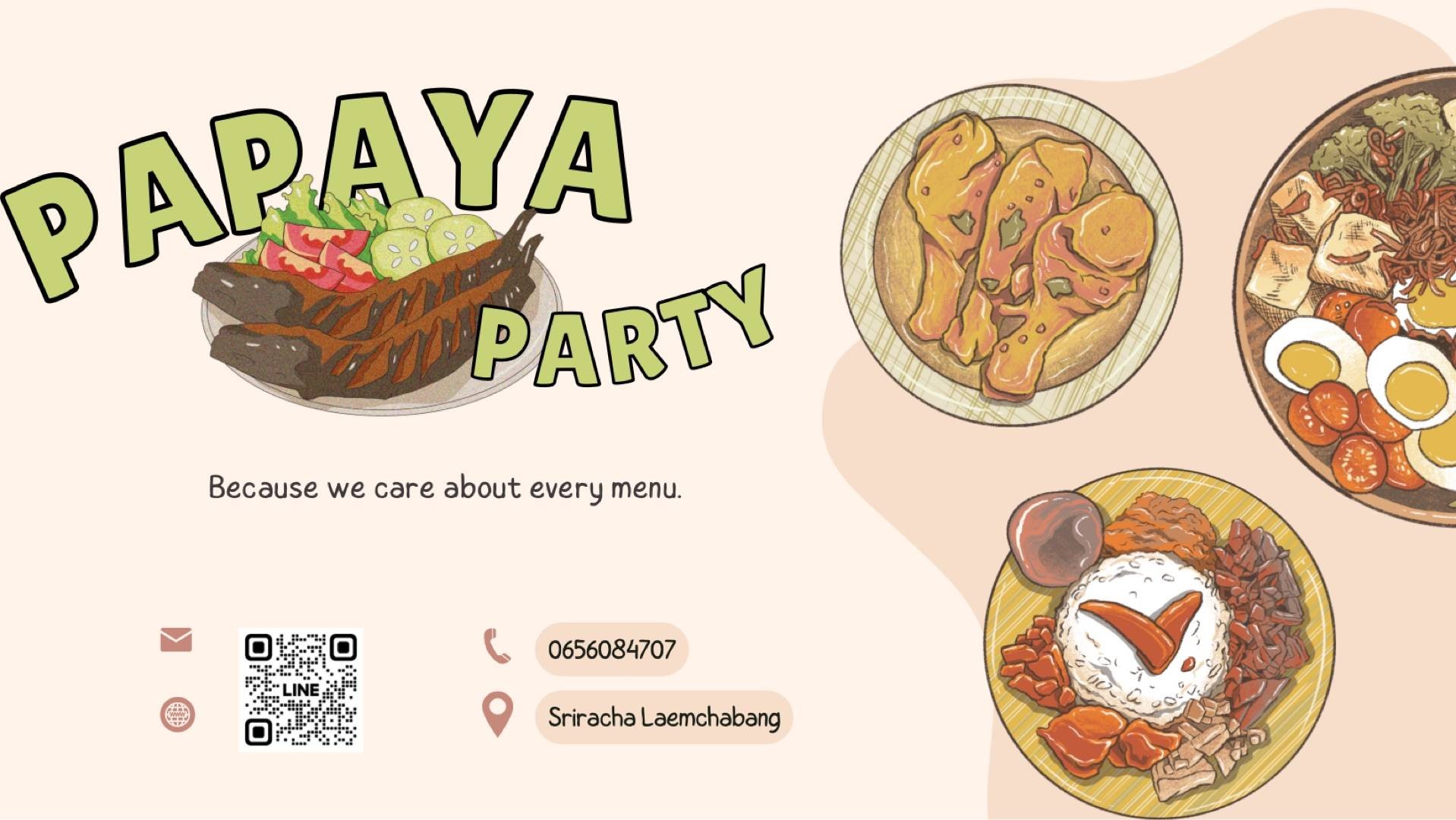 Papaya party - สั่งอาหารเดลิเวอรี | Wongnai x LINE MAN