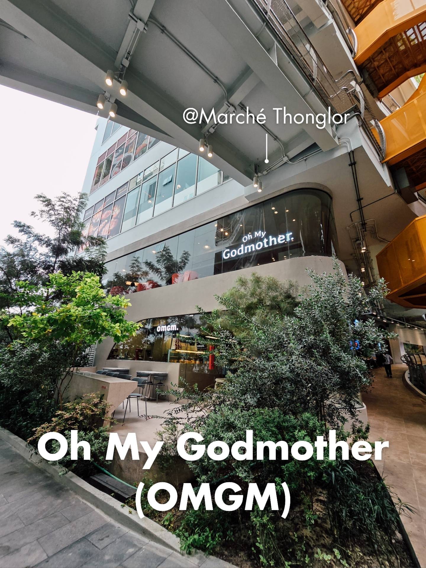 รีวิว Oh My Godmother - OMGM Marché Thonglor - Oh My Godmother (OMGM)