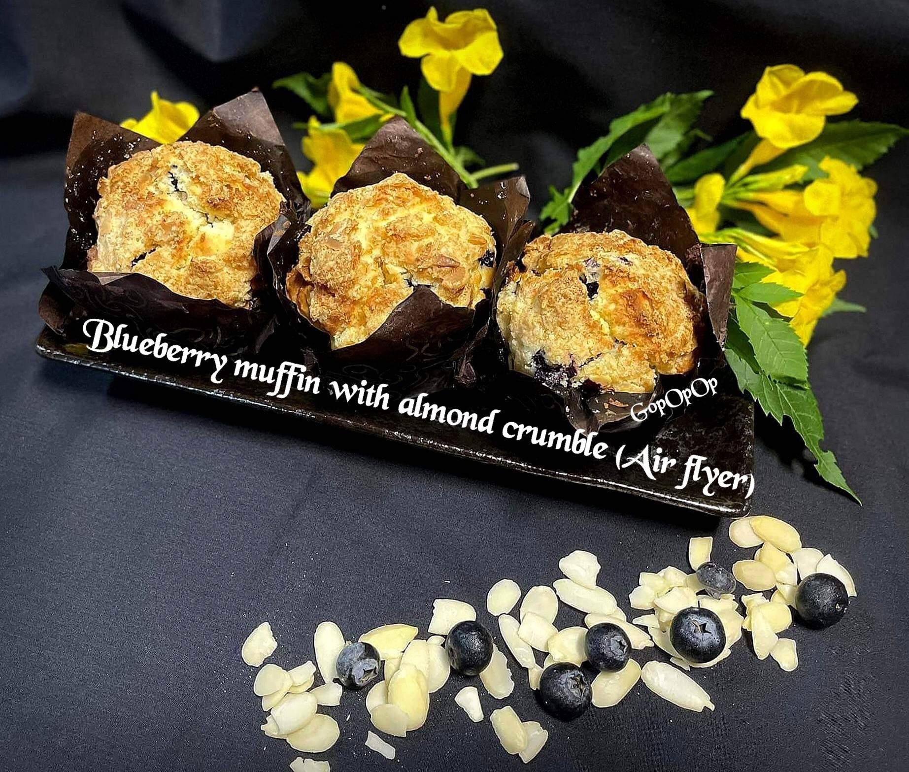 สูตร Blueberry Muffins With Almond Crumble 🧁(Air Flyer) พร้อมวิธีทำโดย ...